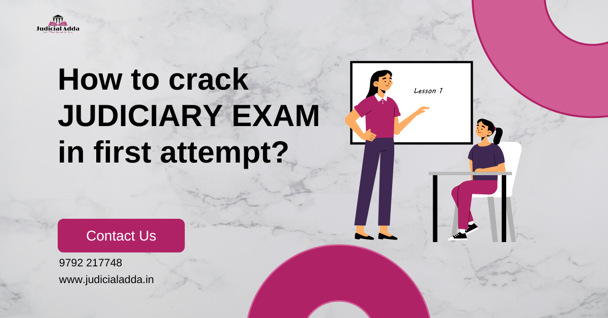 How to Crack Judiciary Exam in First Attempt? - My CMS