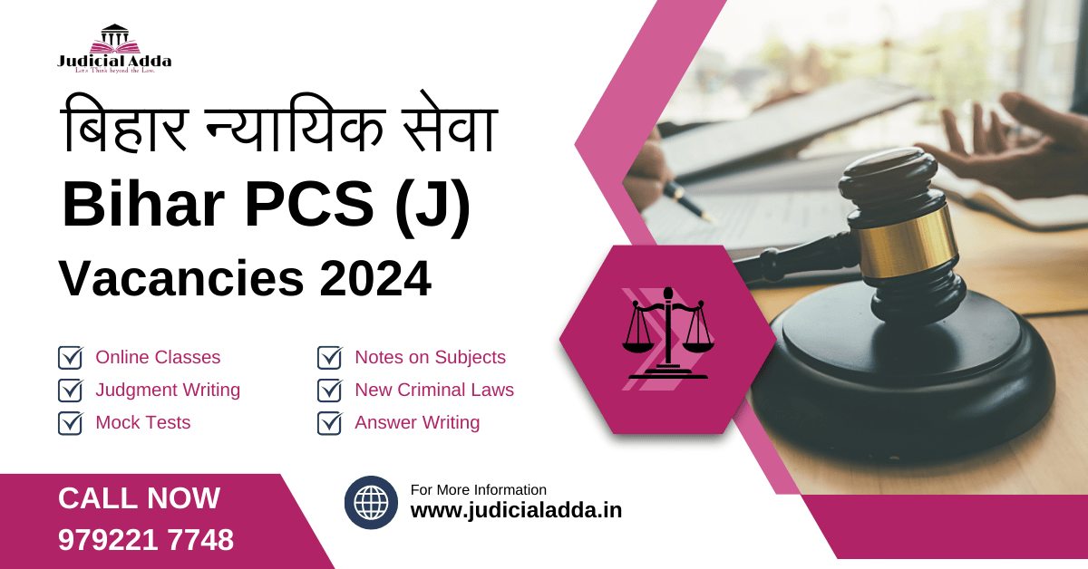 Bihar Judicial Services Notification 2024, Vacancy, Eligibility etc. - My CMS
