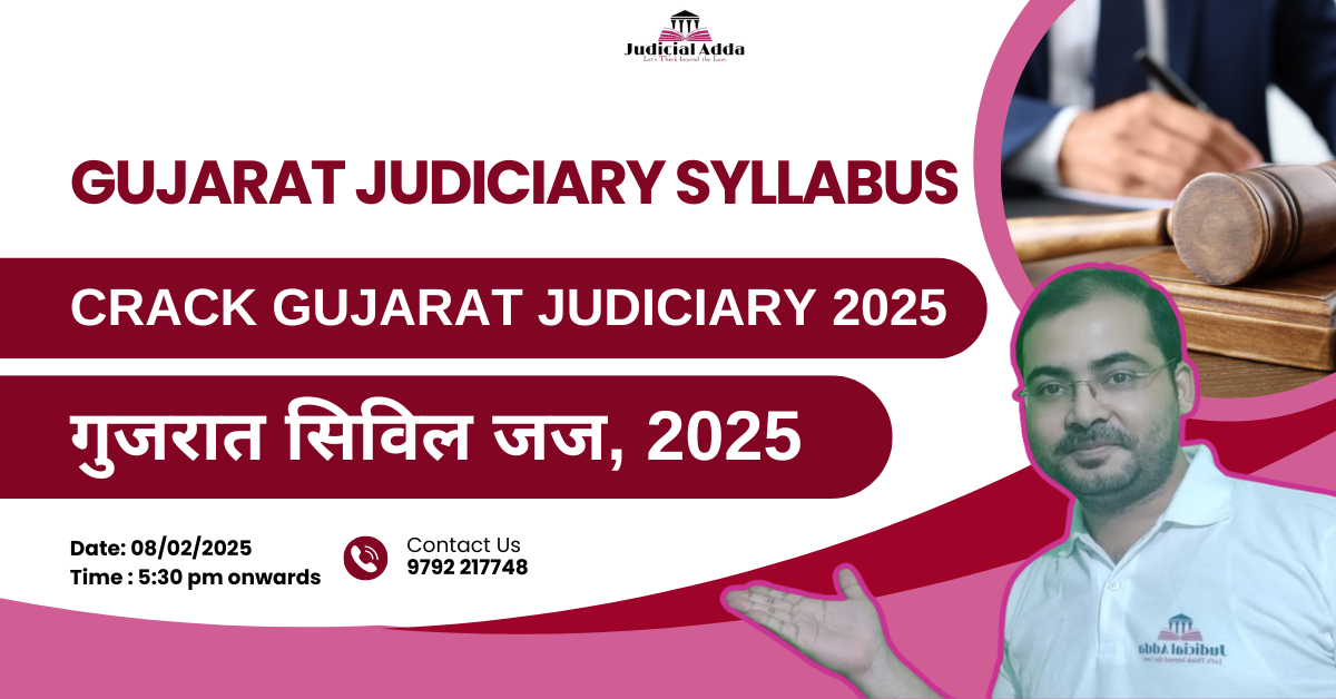 Gujarat Judiciary Syllabus 2025, Check Preliminary, Mains and Interview Exam Pattern - My CMS