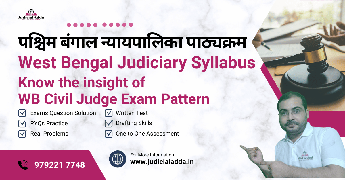 West Bengal Judiciary Syllabus 2025: Check Preliminary, Mains and Interview Exam Pattern - My CMS